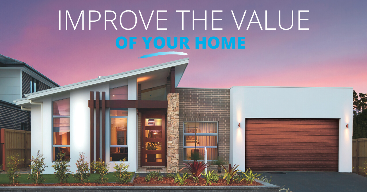 5 Tips To Improve The Value Of Your Home - Hudson Homes