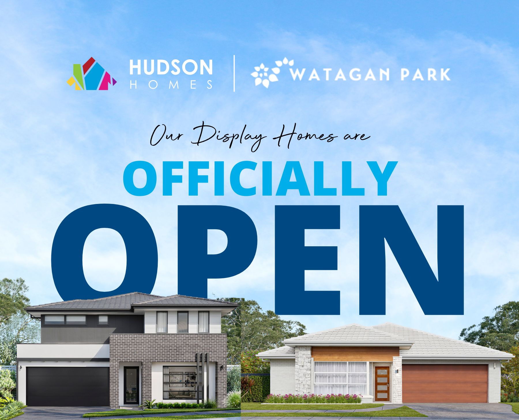 Our Cooranbong Display Homes at Watagan Park is NOW OPEN! - Hudson Homes